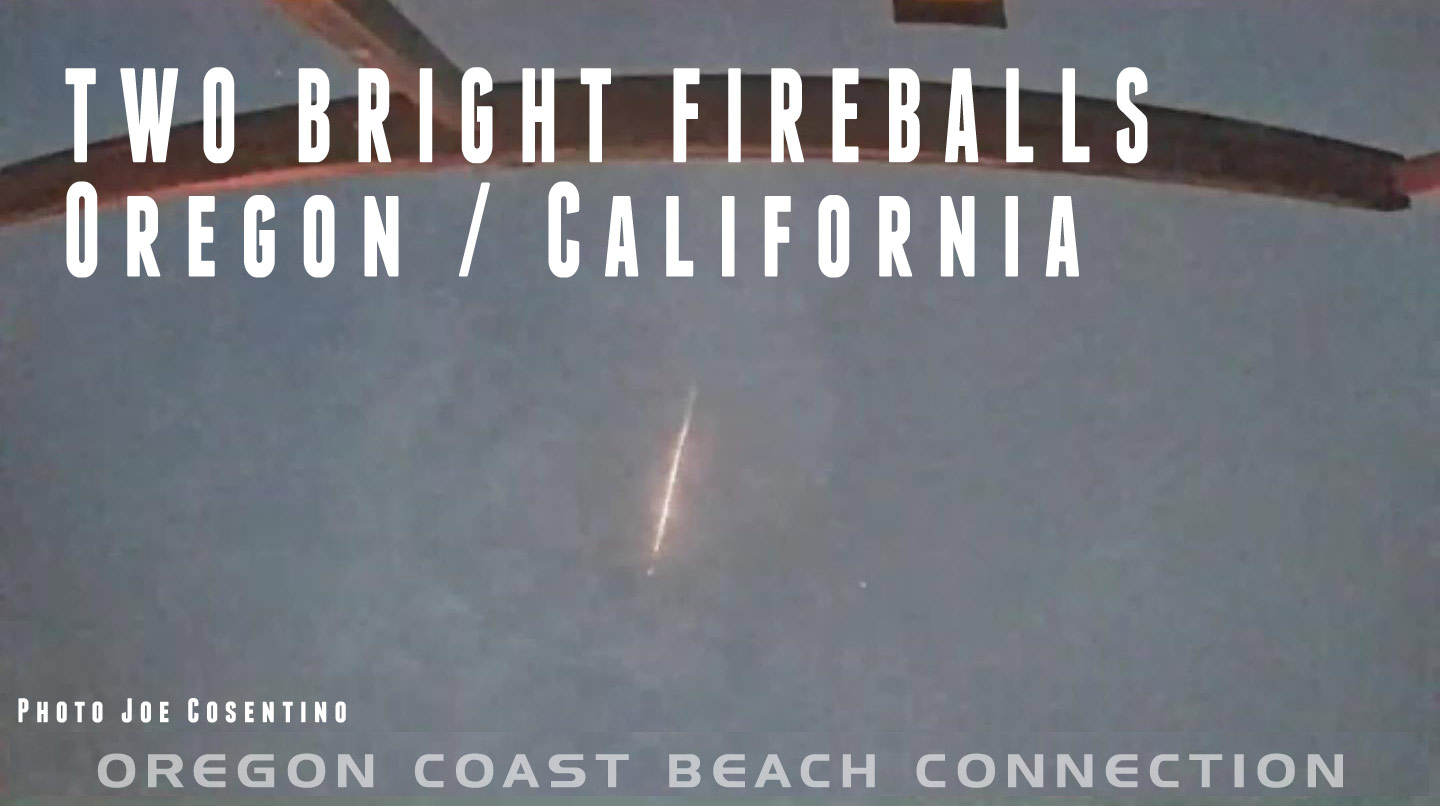 Two Fireballs Hit West Coast Skies in Oregon, Washington, California ...